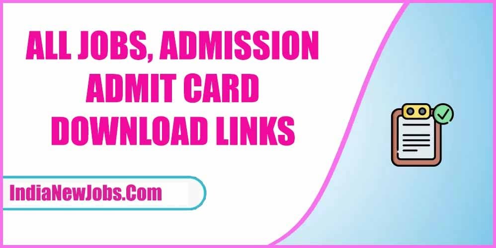 Admit Card - India New Jobs