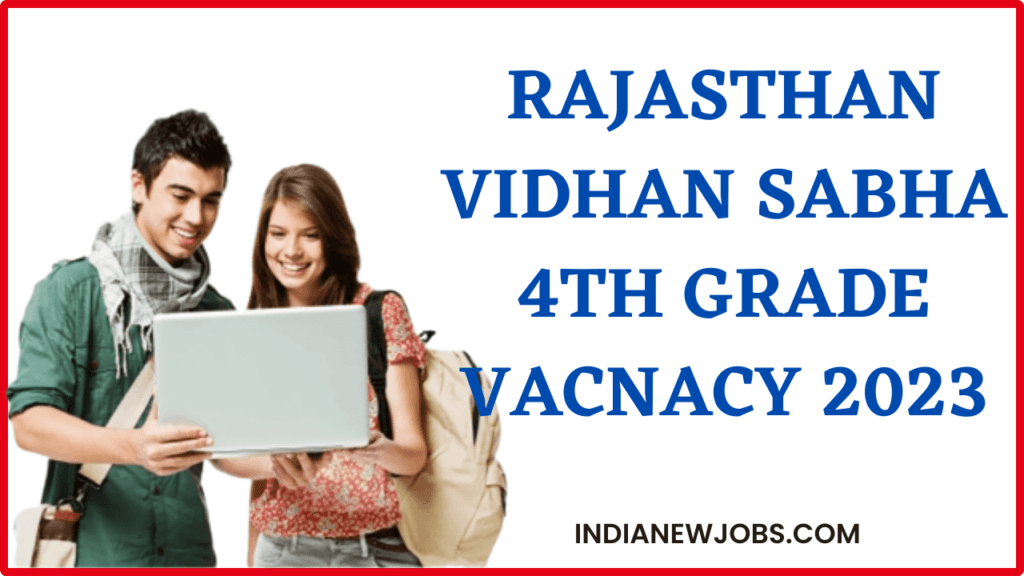Rajasthan Vidhan Sabha Vacancy 2023 5th Pass Best Jobs