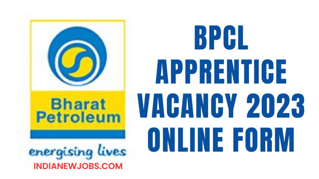 BPCL Apprentice Recruitment 2023 Online Form