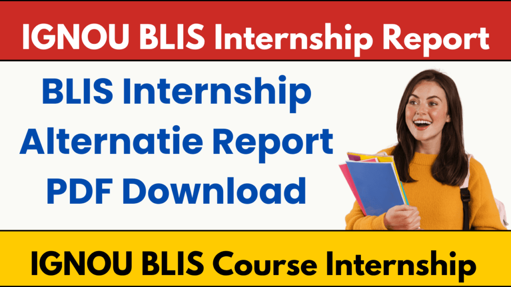 BLIS Internship Alternative Report Download 2025 PDF Best Link