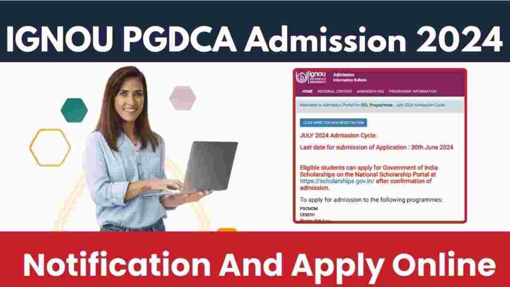 IGNOU PGDCA Admission 2024 Best Course Online Form