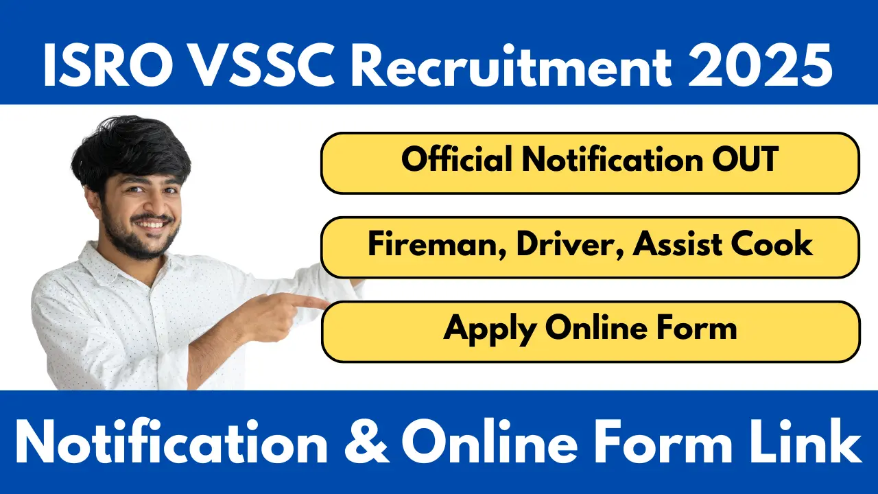 ISRO VSSC Recruitment 2025 Notification And Apply Online Form